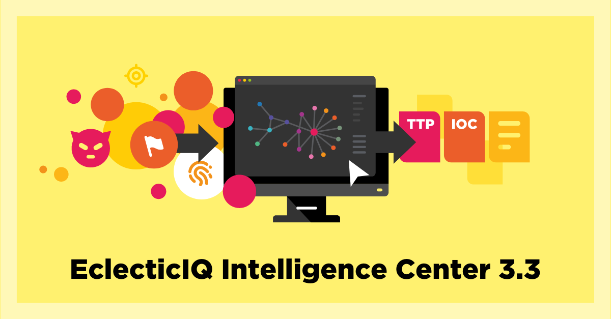 EclecticIQ Blog | Empowering cyber defenses with threat intelligence