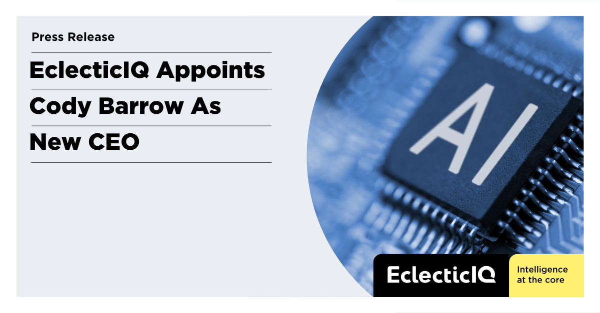 EclecticIQ Appoints Cody Barrow as Its New CEO